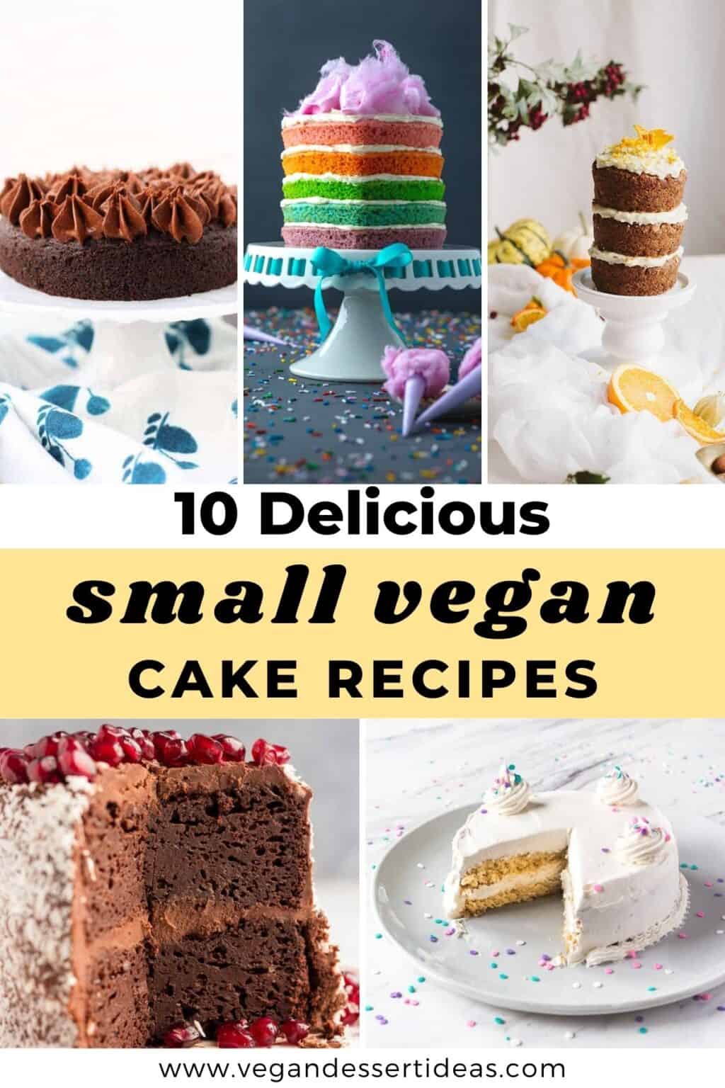 10 Adorable Small Vegan Cake Recipes For Mini Celebrations