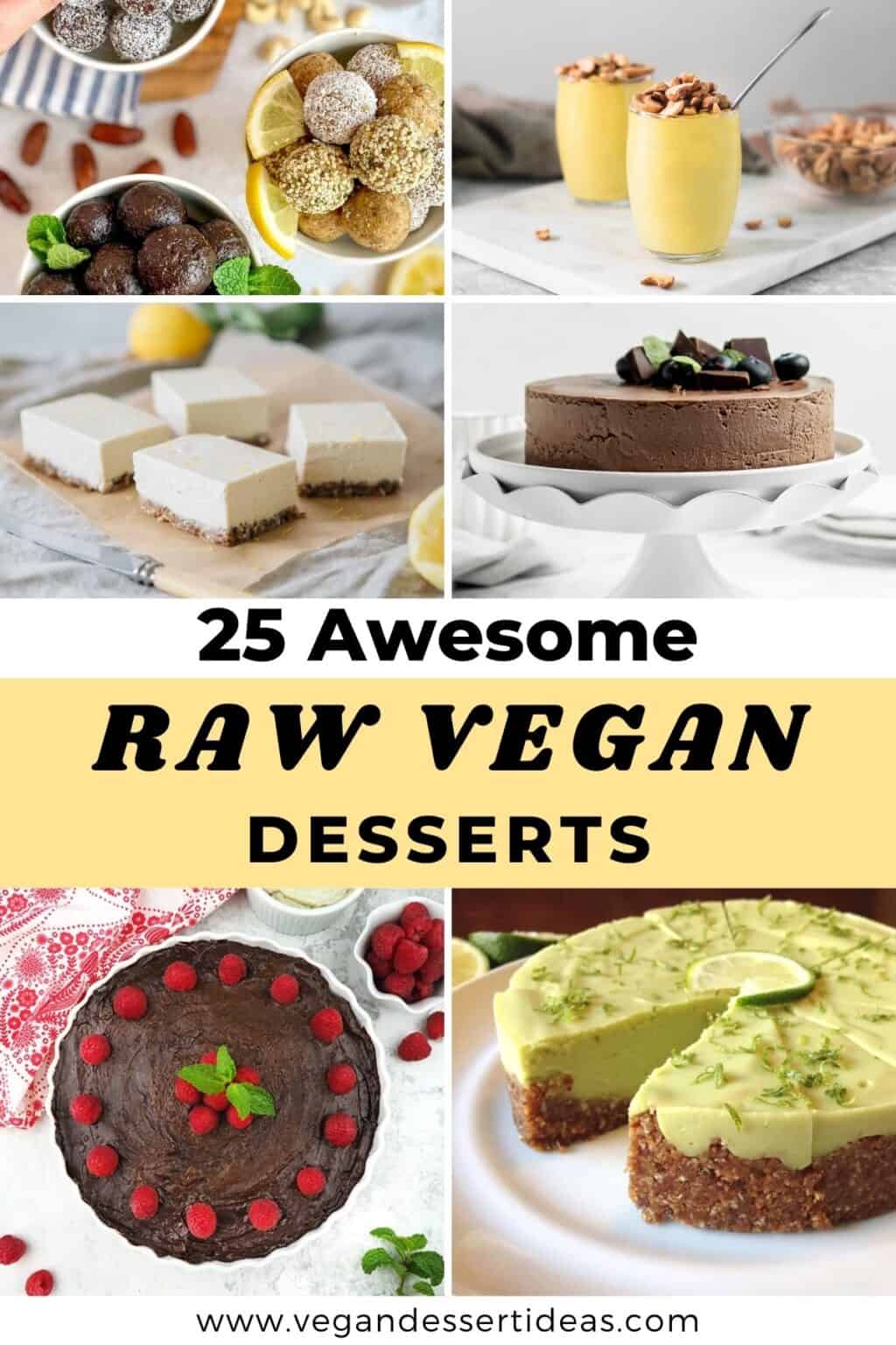 25 Awesome Raw Vegan Desserts and Sweet Treats