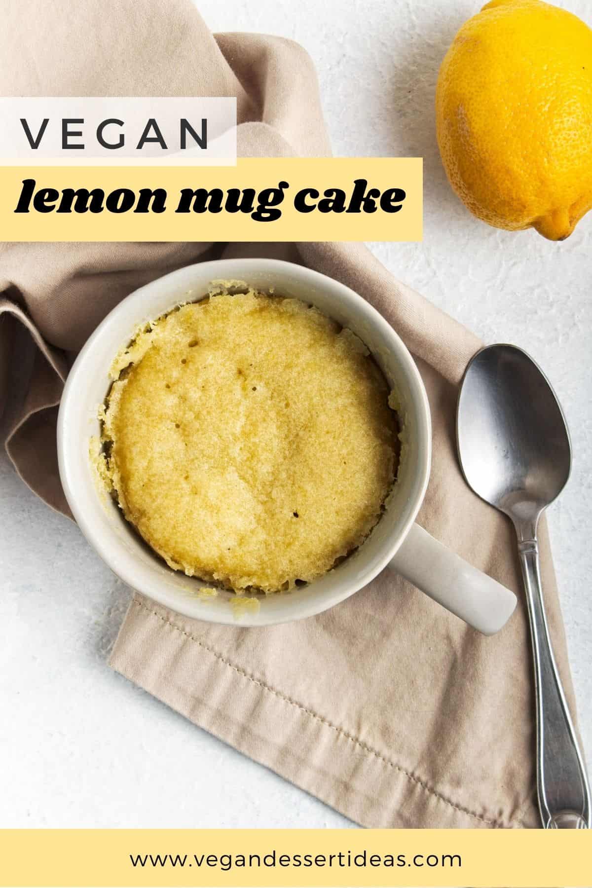 Lemon Mug Cake - Vegan Dessert Ideas